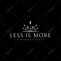 Less is More is Good life – 美好生活，在於體悟少即是多的真諦。